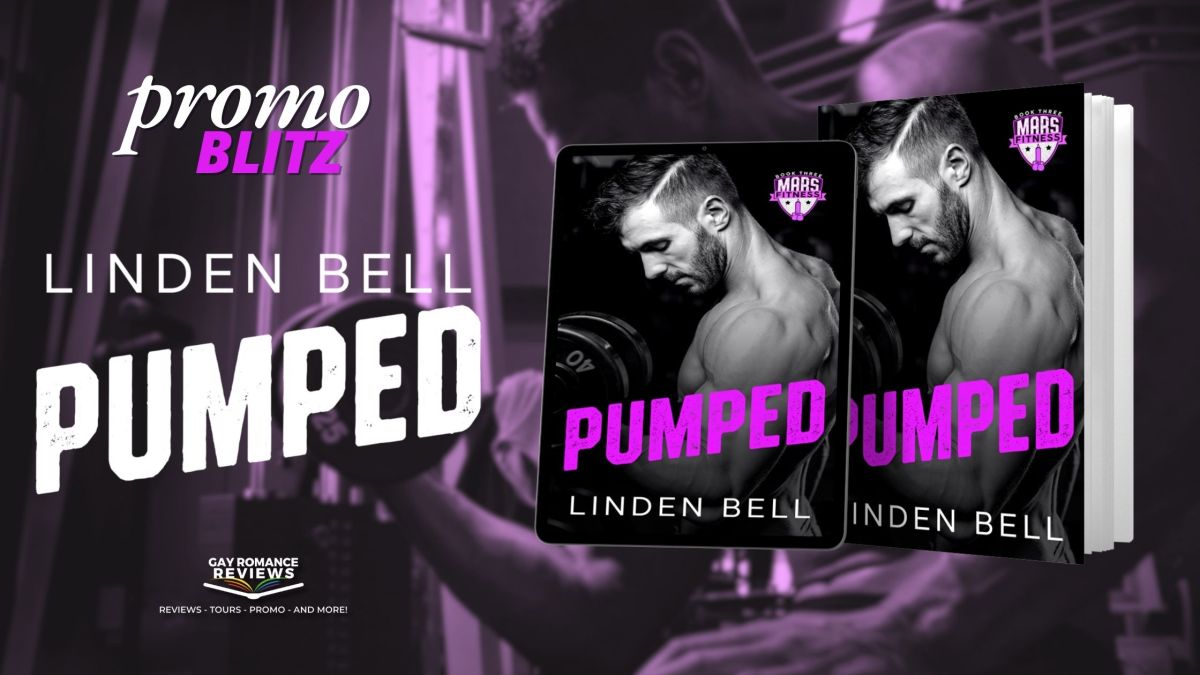 PROMO BLITZ – Pumped by Linden Bell – CCReadsBooks